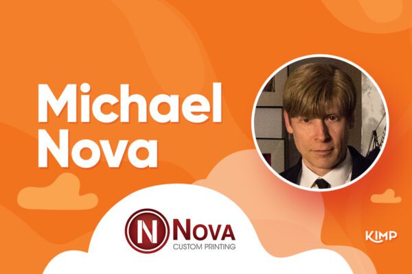 Founder Stories: Michael Nova On Building Nova Custom Label Printing - Kimp